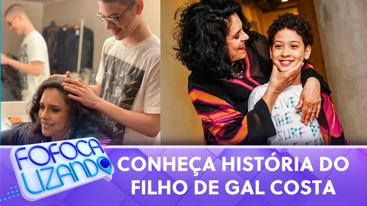 Conheça a história de Gabriel, filho adotivo de Gal Costa ...