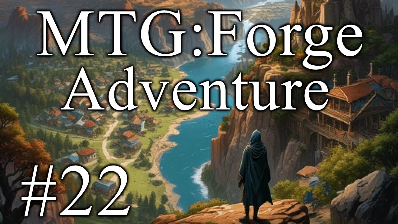 MTG: Forge Adventure - Part 22 - YouTube