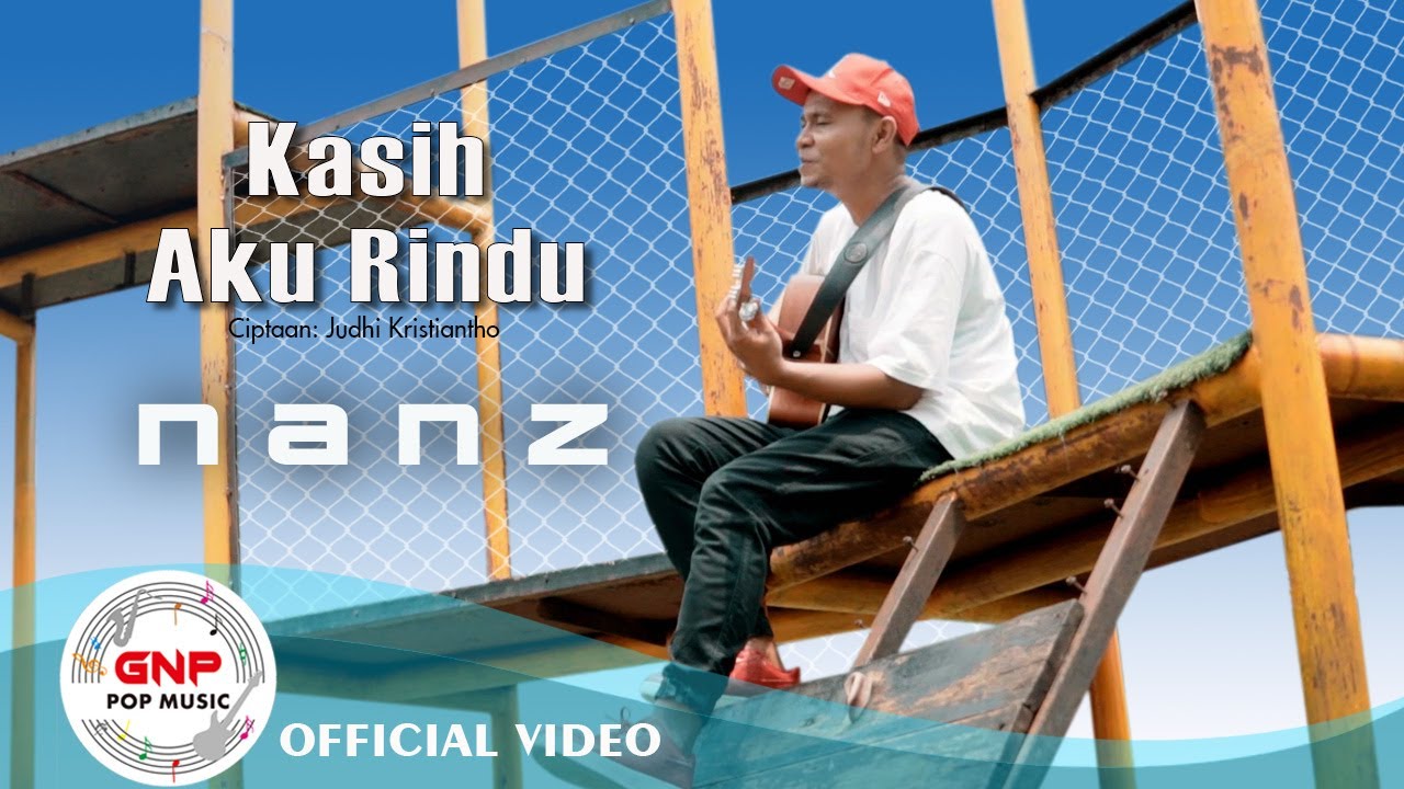 Kasih Aku Rindu – Nanz | Official Music Video - YouTube