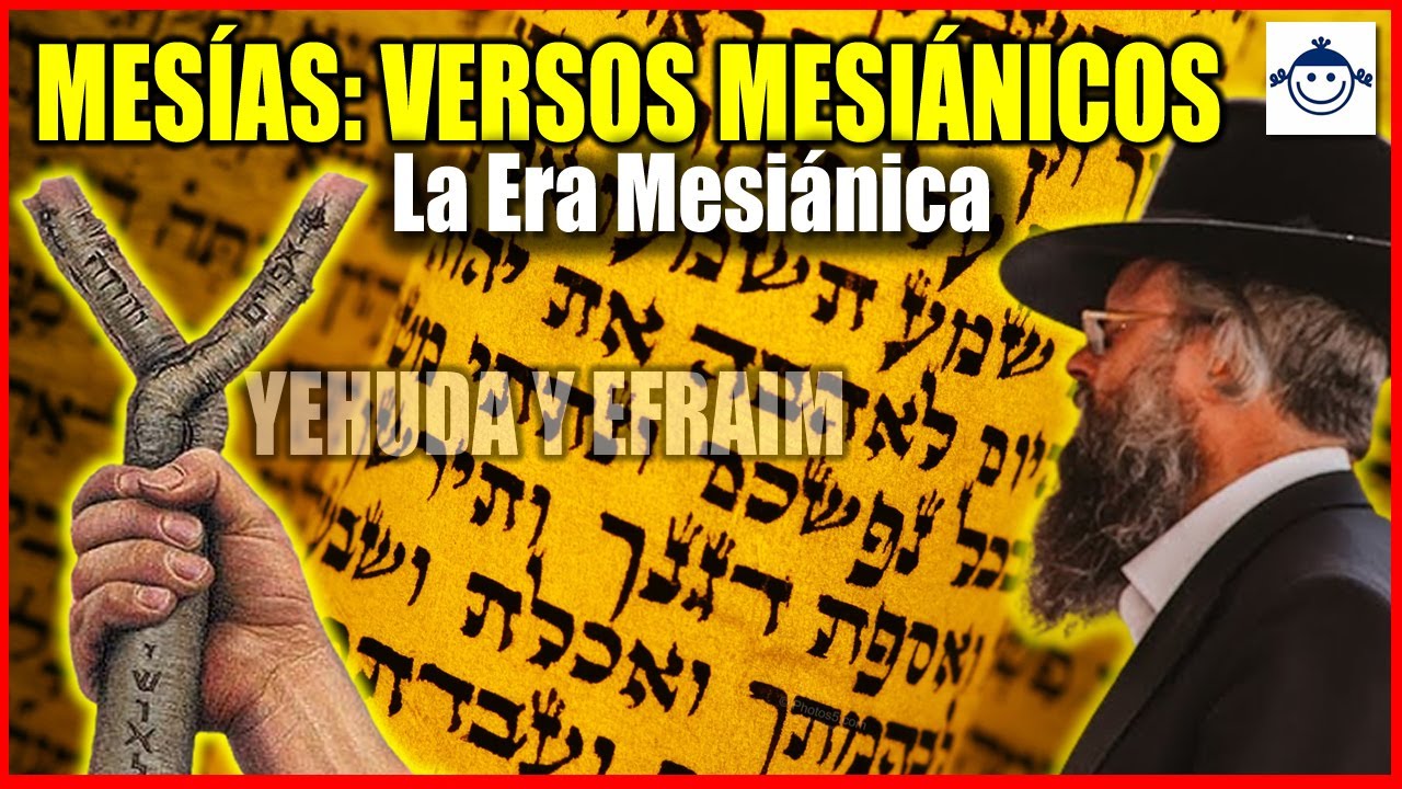 🛑 MESÍAS ANUNCIADO: Versos Mesiánicos / La Era Mesiánica / Raíces ...