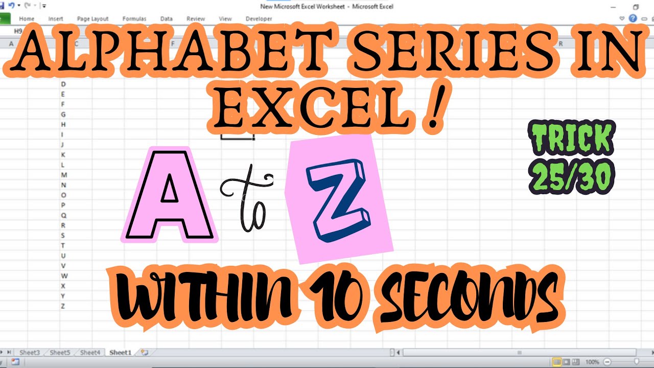 25 30 ALPHABET SERIES IN EXCEL A TO Z IN 10 SECONDS One Stop 25-30-alphabet-series-in-excel-a-to-z-in-10-seconds-one-stop