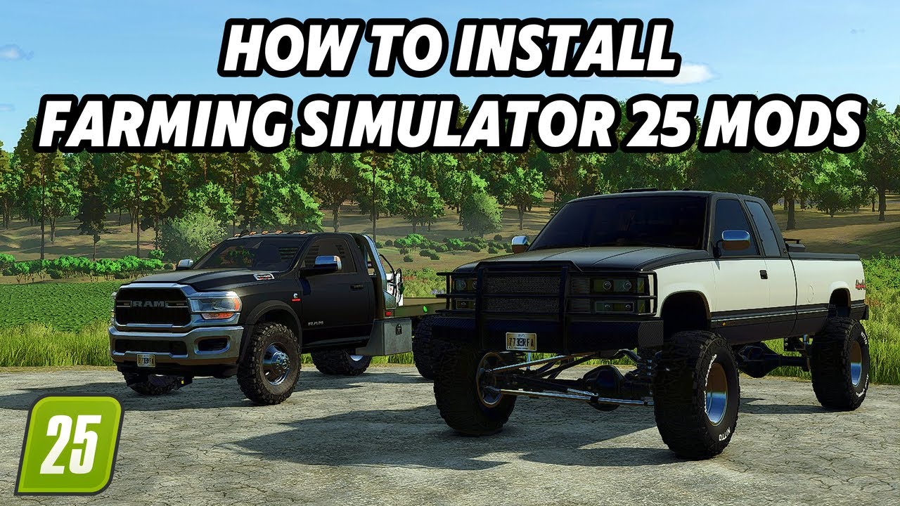 How To Install Farming Simulator 25 Mods (Works in 2026) - YouTube
