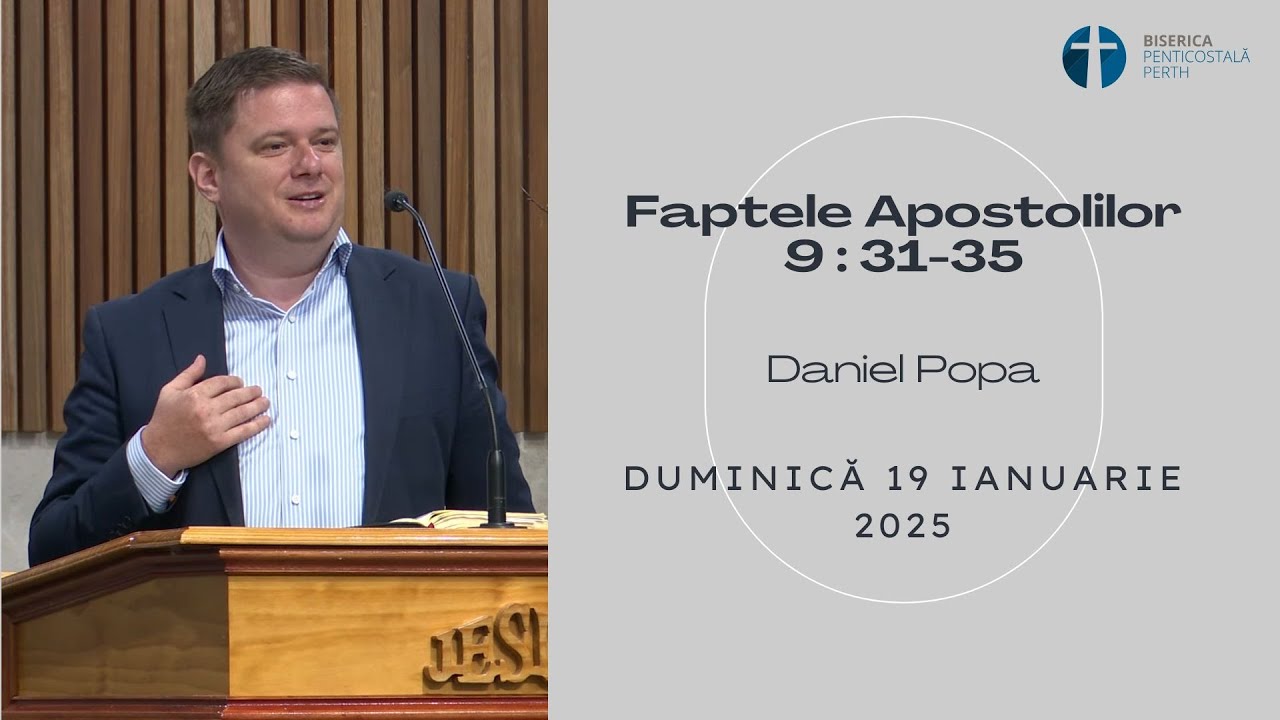 Daniel Popa - Faptele Apostolilor - 9:31-35 - YouTube