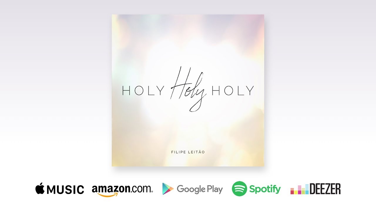 Holy, Holy, Holy (Santo, Santo, Santo) - YouTube