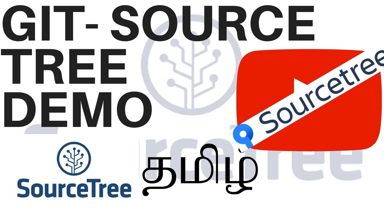 Tamil Git Source Tree Commit Push Pull Clone Interviewdot Youtube 8414