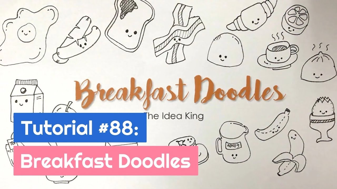 How to Draw Breakfast Doodles? | The Idea King Tutorial #88 - YouTube