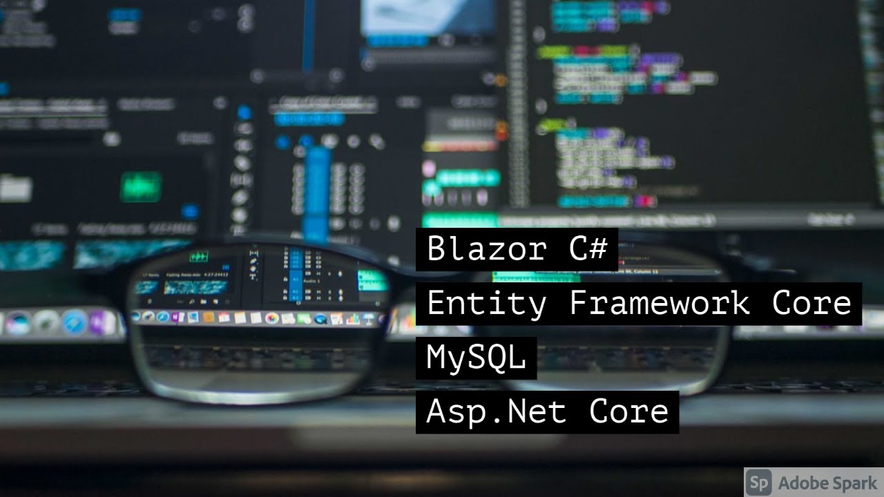 Blazor Many To Many With Entity Framework And Mysql Pte 1 Youtube