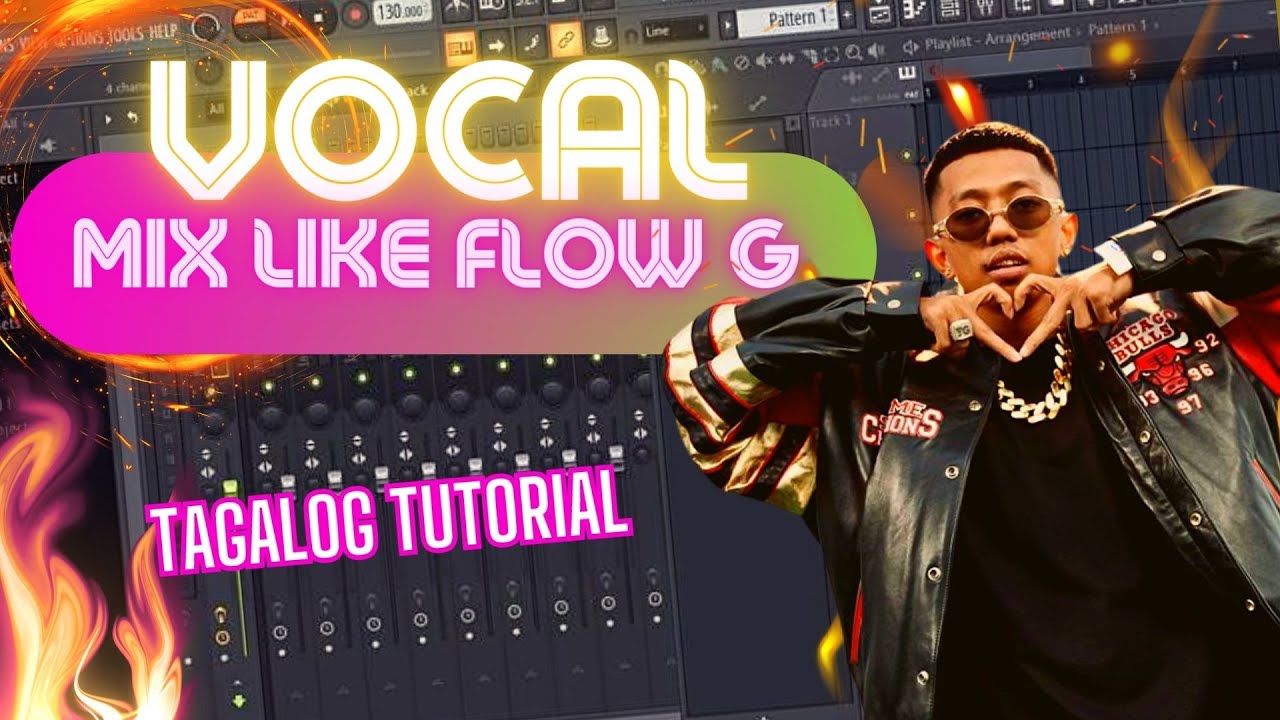 How to mix vocals like FLOW G- HIGH SCORE (Tagalog tutorial) - YouTube