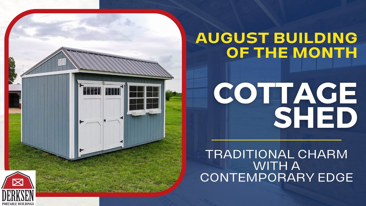 Cottage Shed: Derksen's August Building of the Month - YouTube