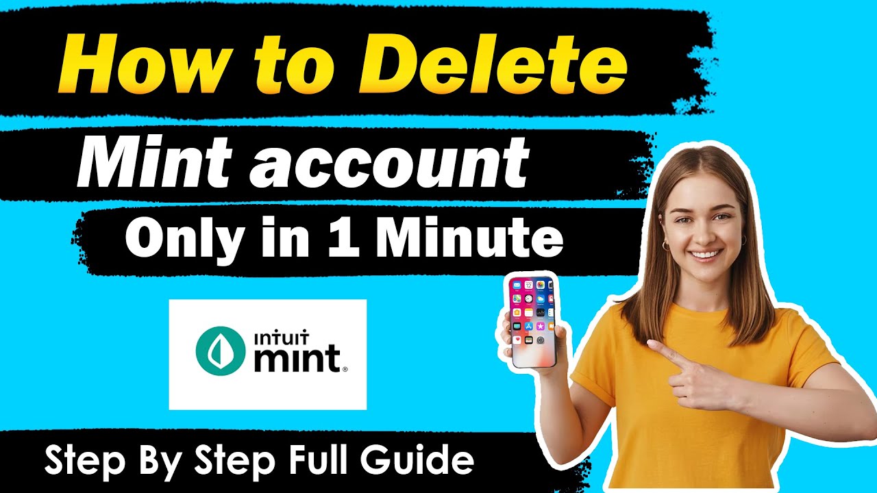 How To Delete Your Mint Account | delete mint account in [ New Updated ...
