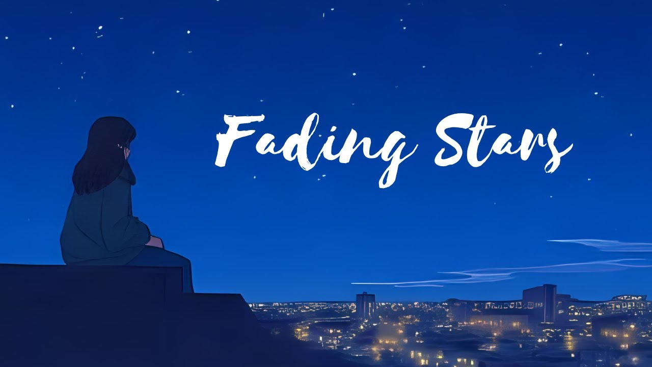 Music - Fading Stars (Lyrics) - YouTube