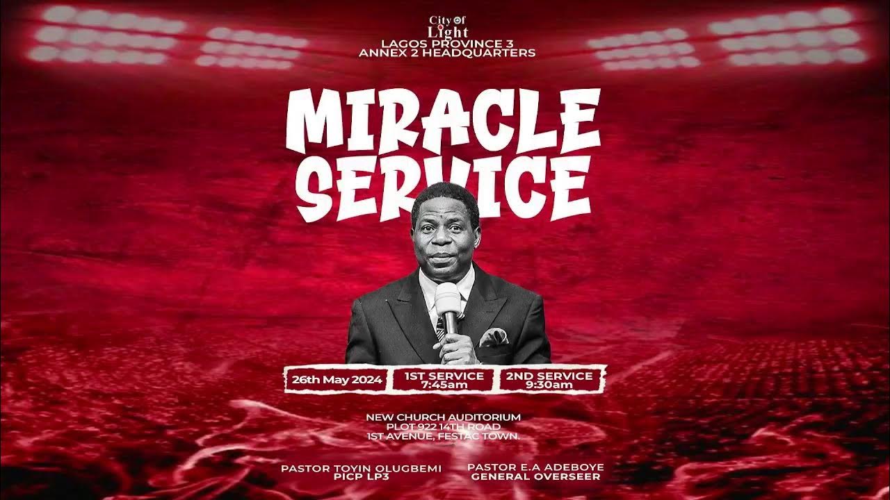 MIRACLE SERVICE || SUNDAY 26th MAY, 2024 - YouTube