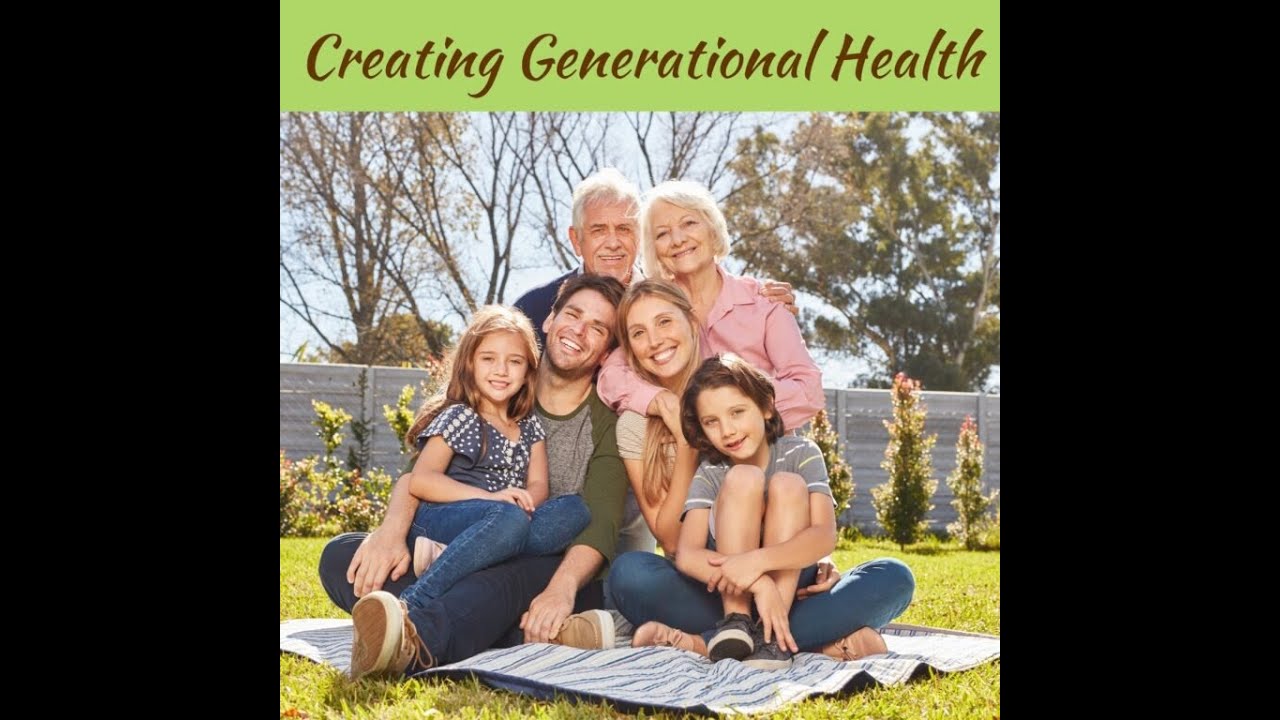 Creating Generational Health - YouTube