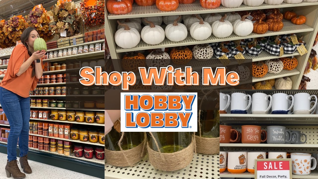 Fall Shop With Me at Hobby Lobby - YouTube