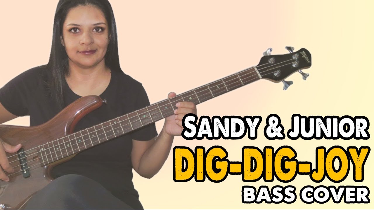.:BASS COVER:. Dig-Dig-Joy - Sandy & Junior - YouTube