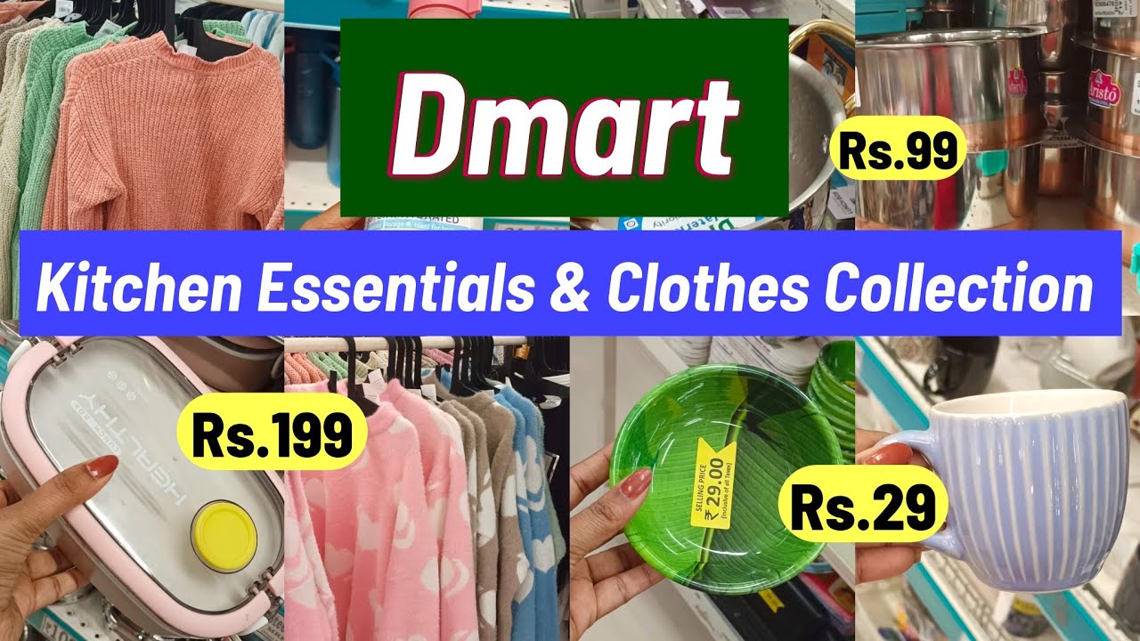 Dmart Store Tour with Prices | Kitchen essentials & women's clothes at ...