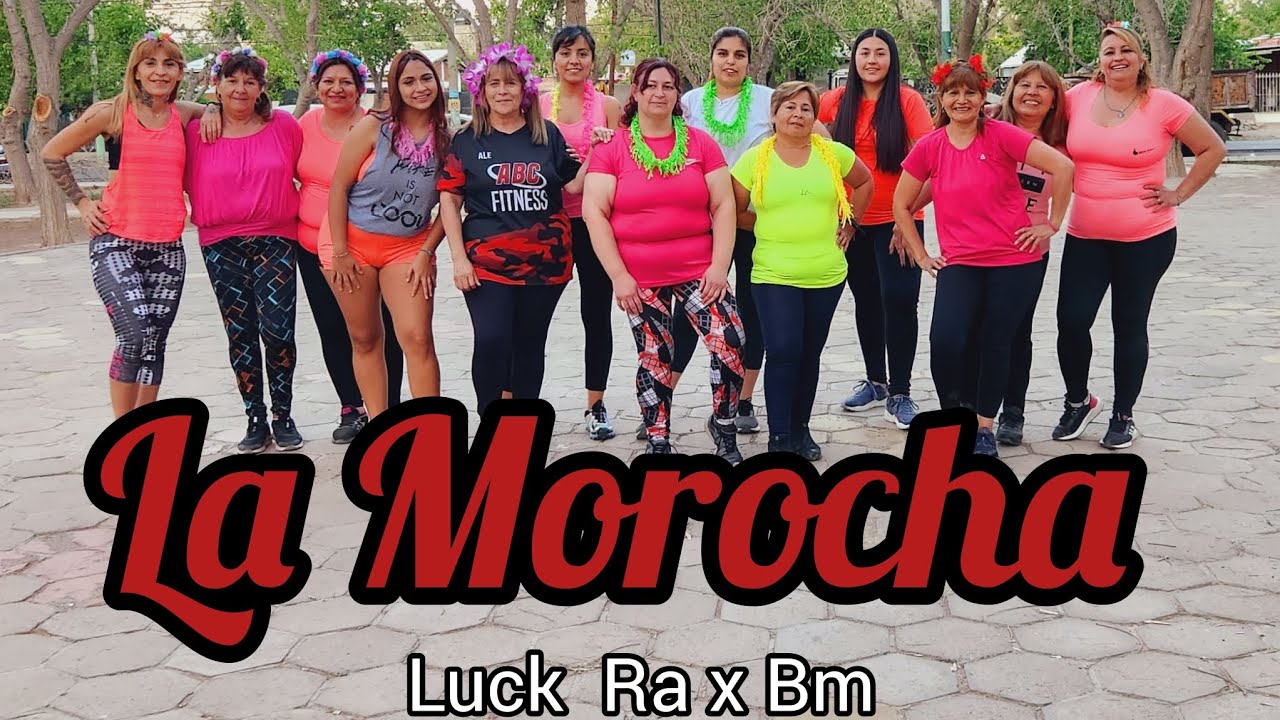 La Morocha Coreografía Zumba💫-Luck Ra x Bm🌱 ~Eli Abc Fitness~ - YouTube