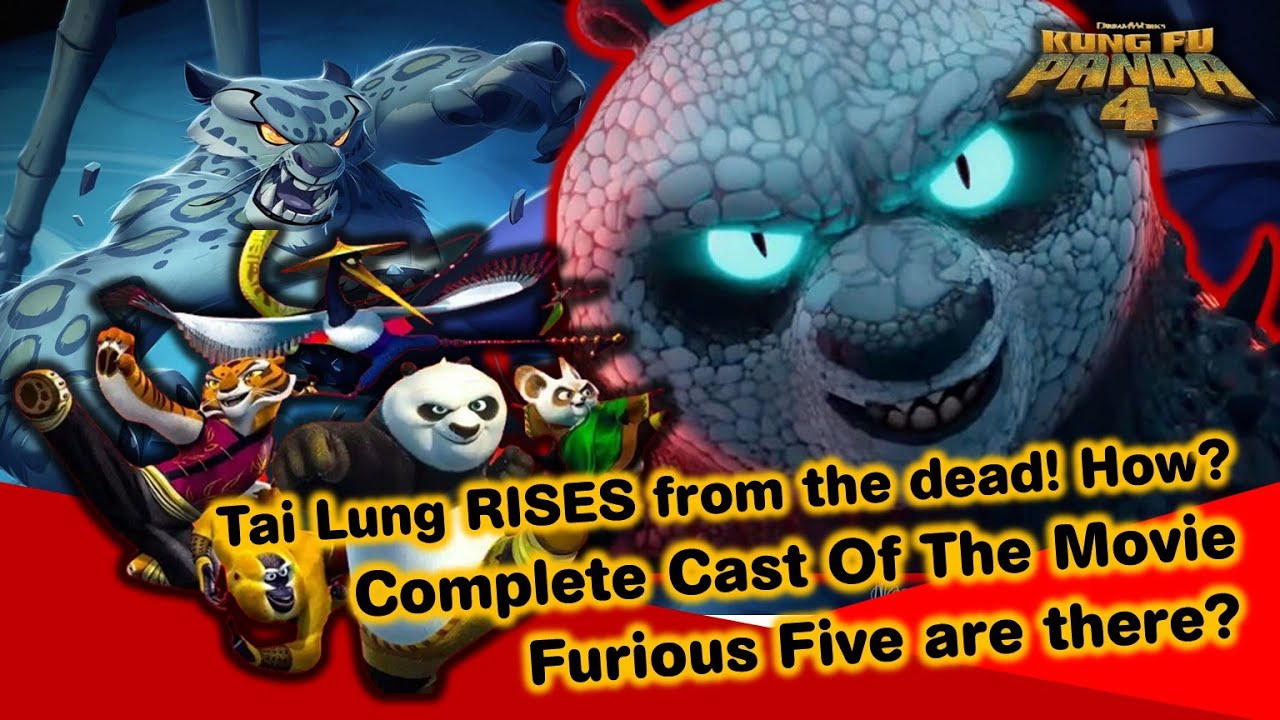 Kung fu Panda 4: Tai Lung RISES FROM THE DEAD | New Characters ...
