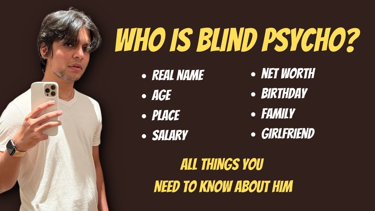 Who is Blind Psycho? Age, Real Name, Birthday, BGMI ID, Controls ...