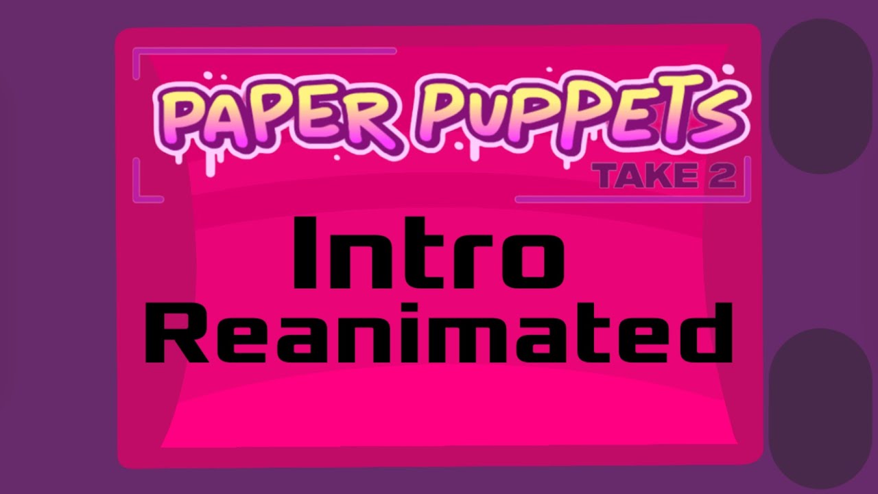 PPT2 Intro Reanimated (Subscribe To YellowAngiru) - YouTube