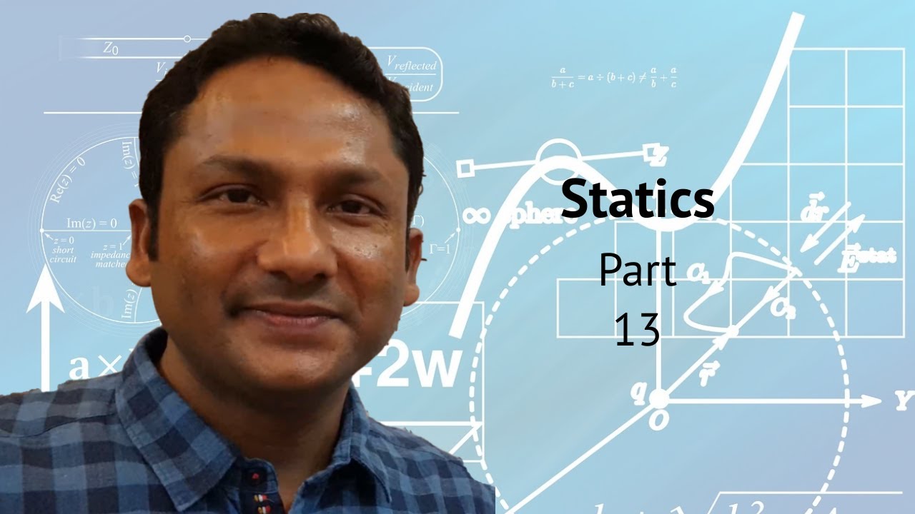 Statics (Part 13) - YouTube