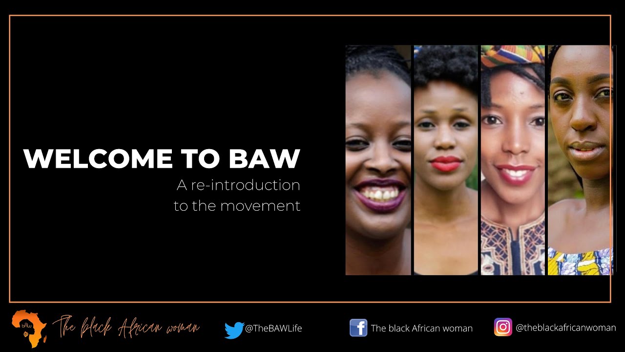 Welcome to bAw: A Re-Introduction to the Movement - YouTube