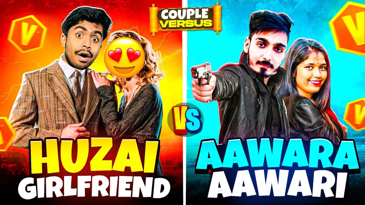 Aawara Bhai Challenged Me For Couple Vs 😂 Huzai & Girlfriend Vs Aawara & Aawari - Garena Free ...