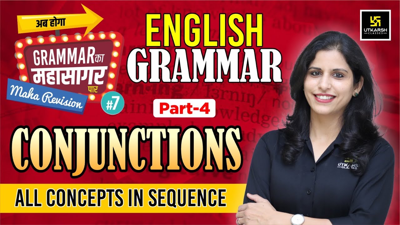 Conjunctions in English Grammar Part-4 | English Grammar Important ...