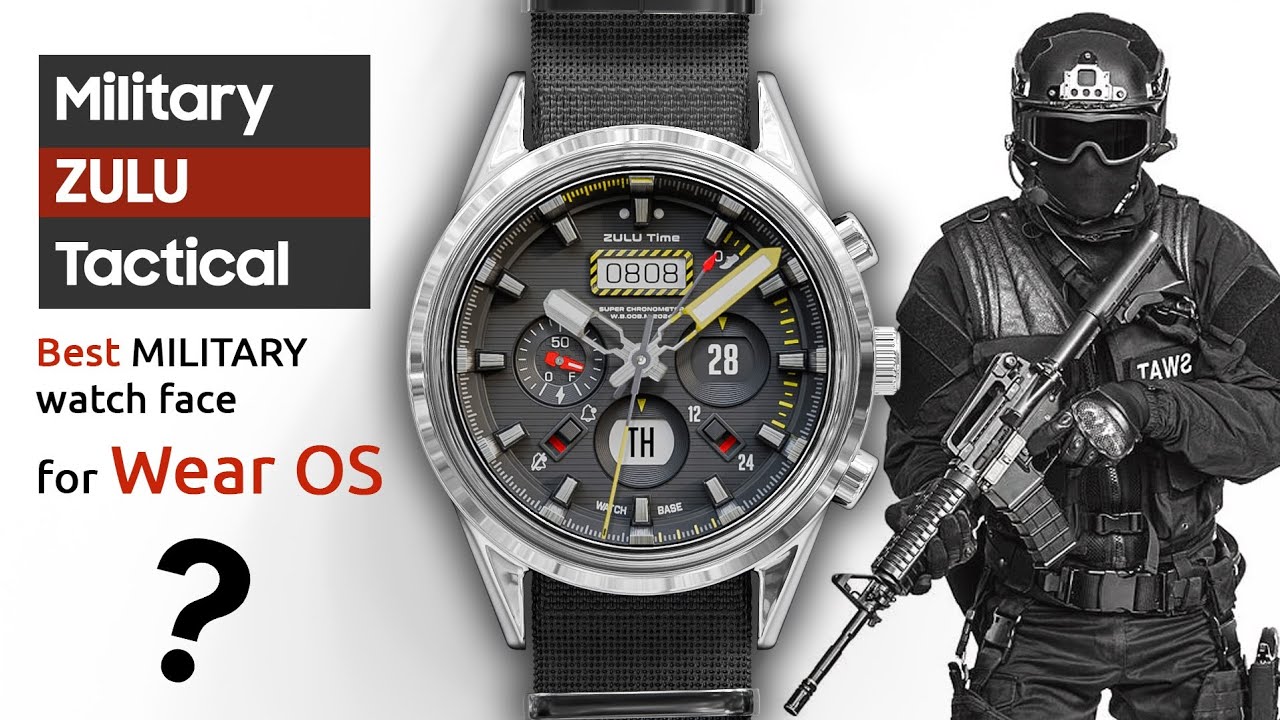 Best galaxy Miliray watch face for Wear OS | Military ZULU Tactical ...