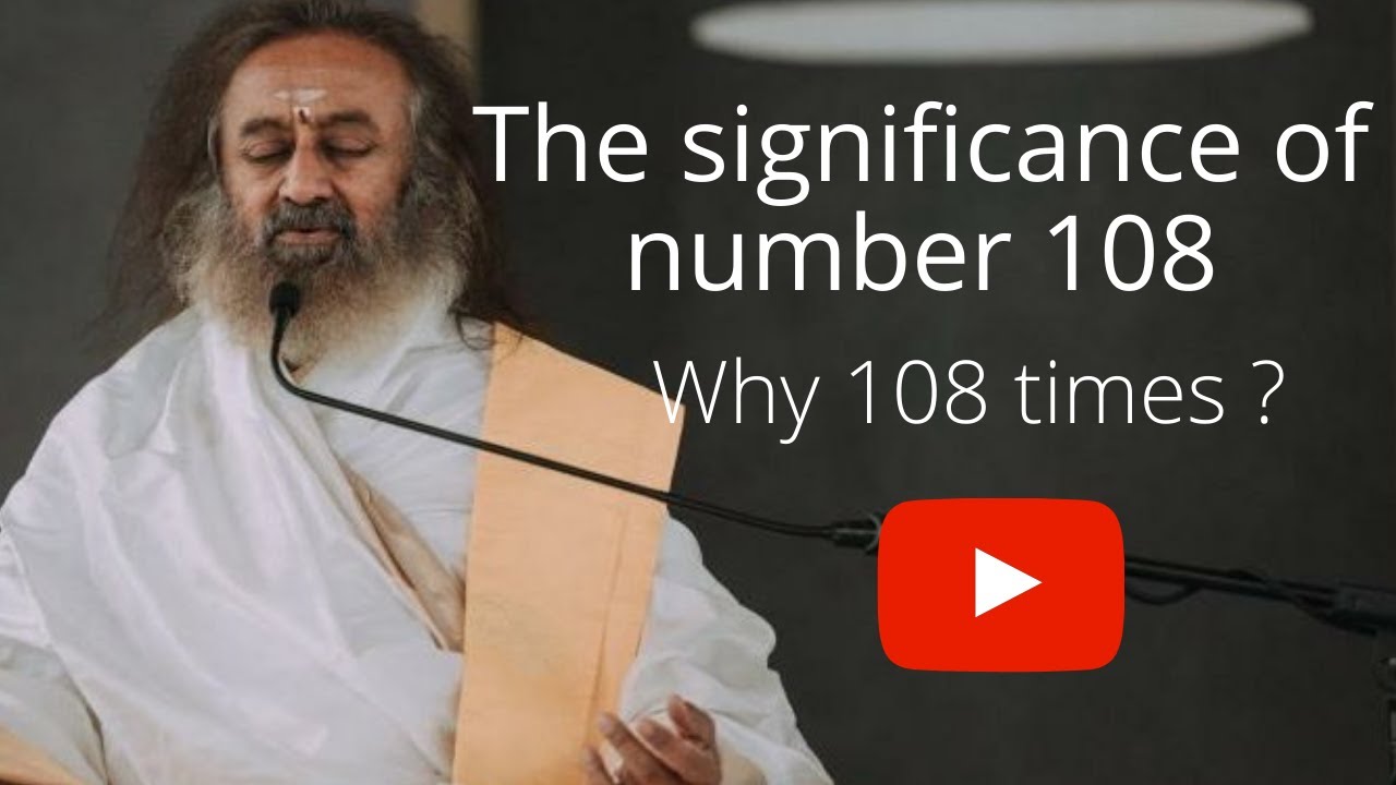 The significance of number 108 . Why 108 times. beautiful wisdom by ...