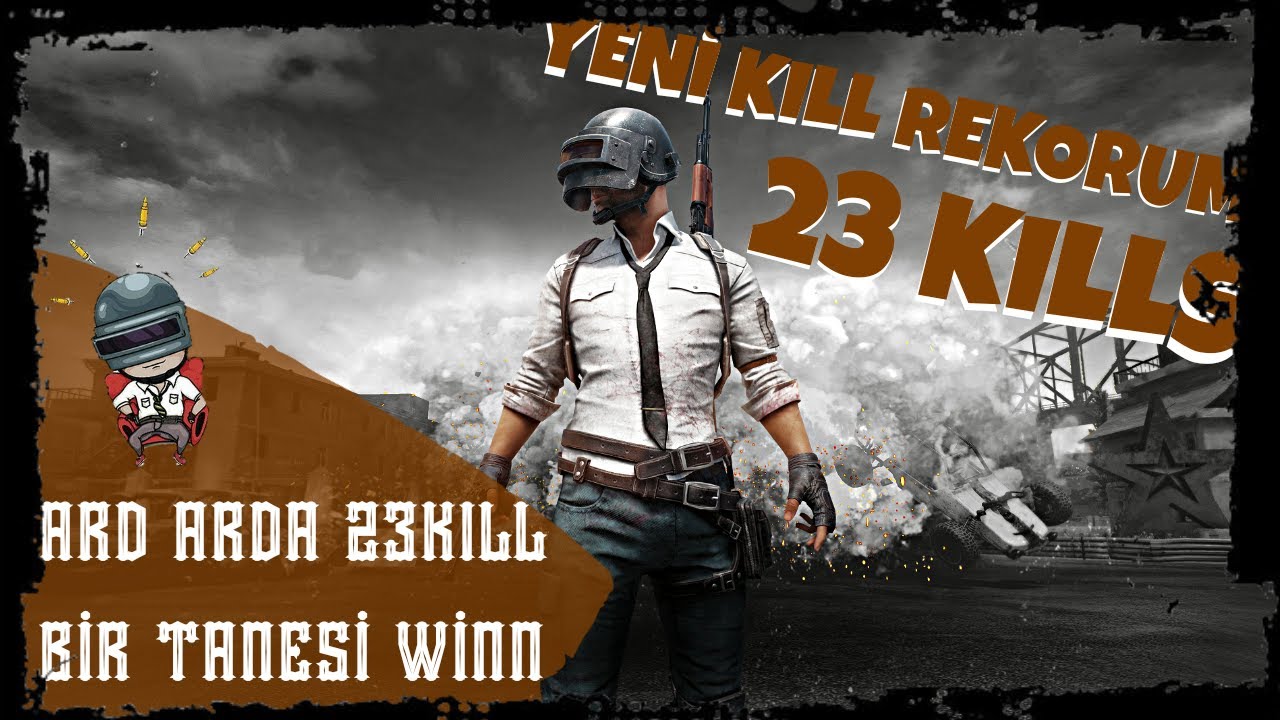 PUBG MOBİLE ~ YENİ KILL REKORUM (23KİLL) - YouTube
