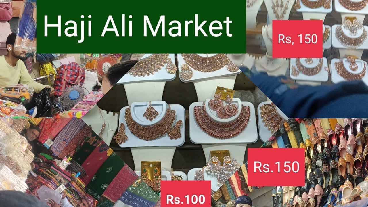 Haji Ali Market | Haji Ali Market Mumbai Video | Mumbai ka Sabse Sasta ...