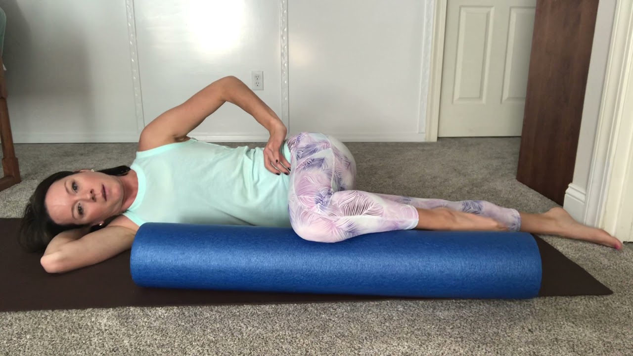 Hip & Spine segmental rotation Sidelying with Foam - YouTube