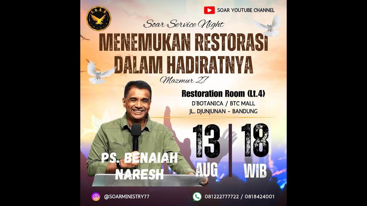 MENEMUKAN RESTORASI DALAM HADIRAT-NYA - Ps. Benaiah Naresh - YouTube
