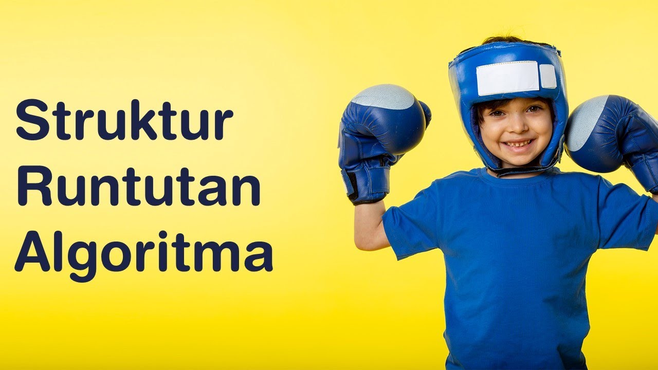 Struktur Runtutan Algoritma | Sequence Process | Algoritma Pertemuan 7 ...