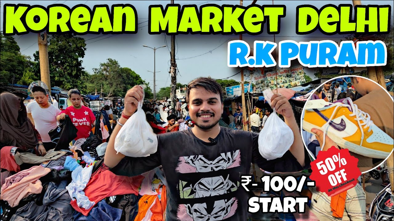 Korean Market R.K puram delhi | hidden korean market in delhi | R k ...