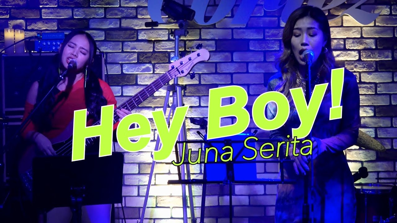Hey Boy! - Juna Serita (Live at 水戸Cortez) - YouTube