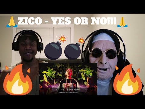 지코 (Zico) - 말해 Yes Or No (Say Yes Or No) | REACTION!