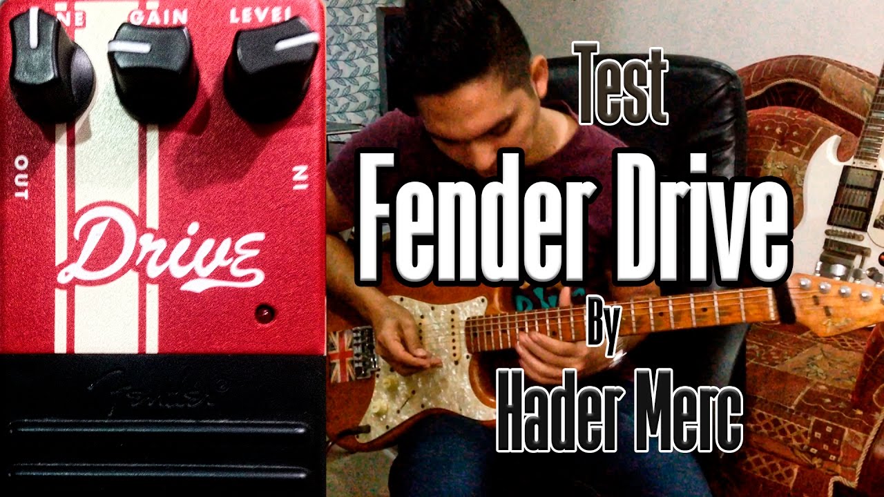 Fender Drive Test - YouTube