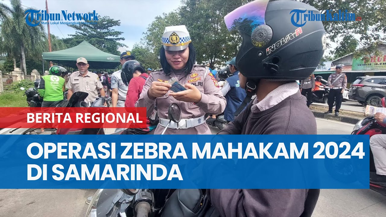 Puluhan Kendaraan Kena Tilang dalam Operasi Zebra Mahakam 2024 di ...