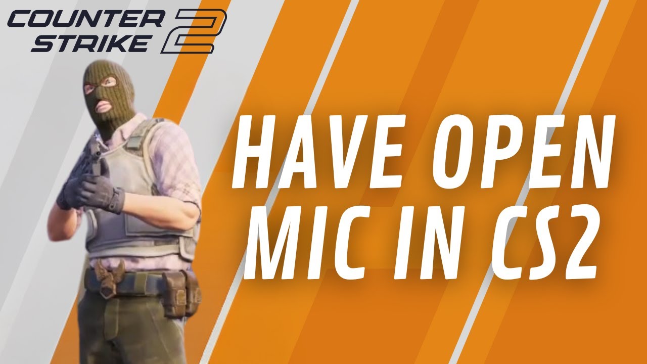 How to Have Open Mic in Counter Strike 2 2024 - YouTube