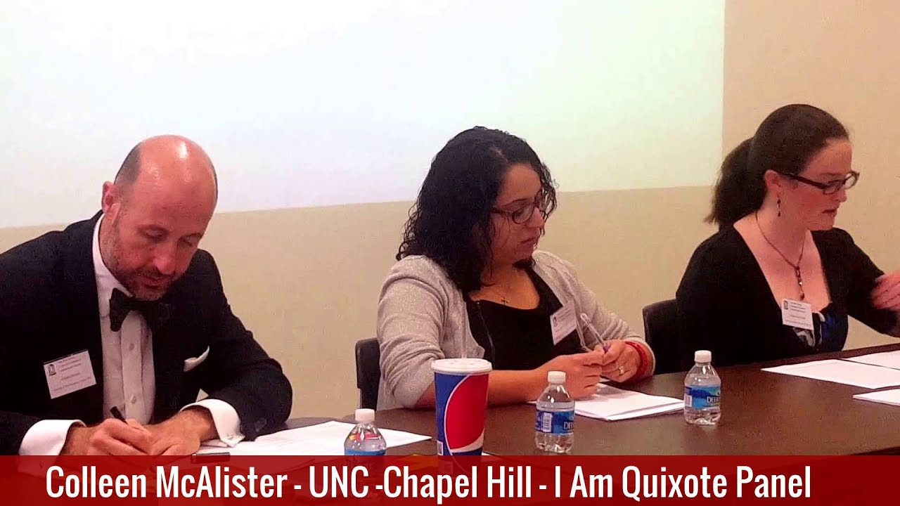 Colleen McAlister - UNC Chapel Hill - I Am Quixote Panel - YouTube