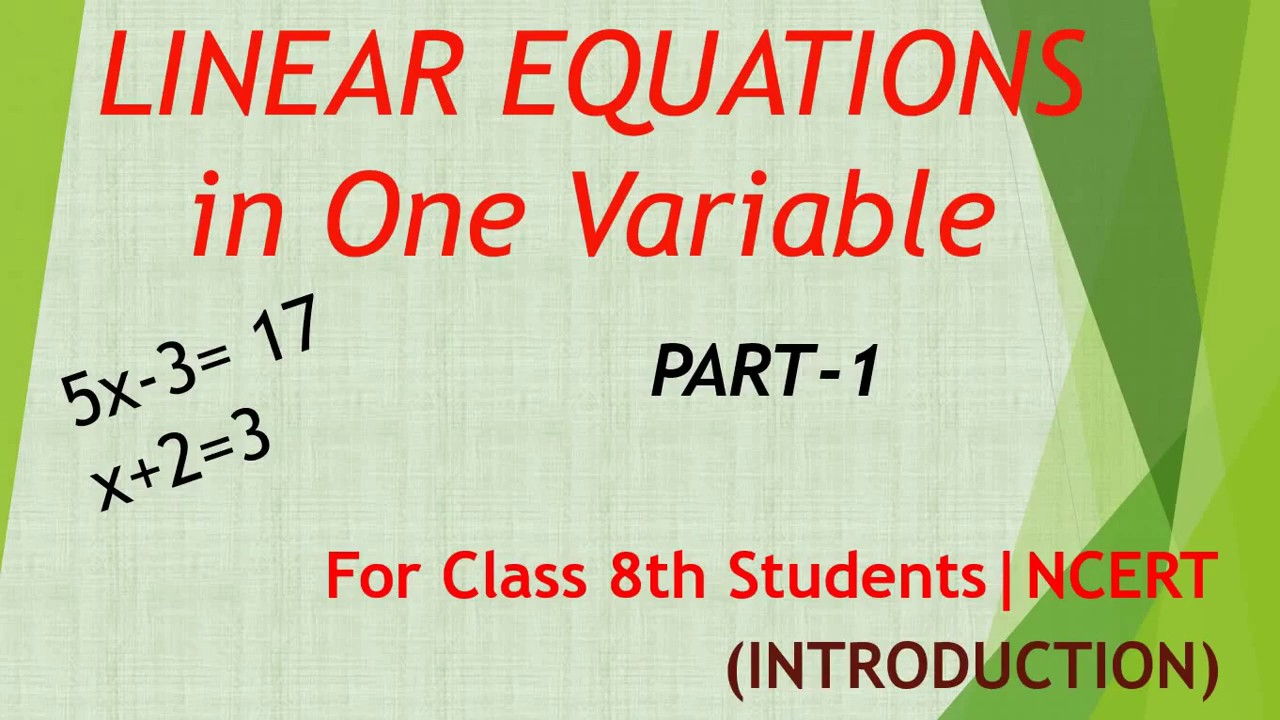 Class 8: Linear Equations in One Variable |Transposition Method | Part ...