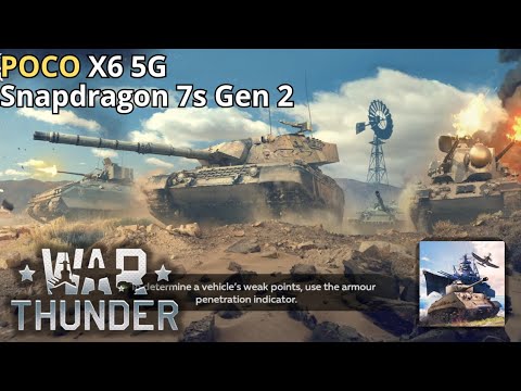 War Thunder Mobile (High Graphics) Poco X6 5G Snapdragon 7s Gen 2 - YouTube