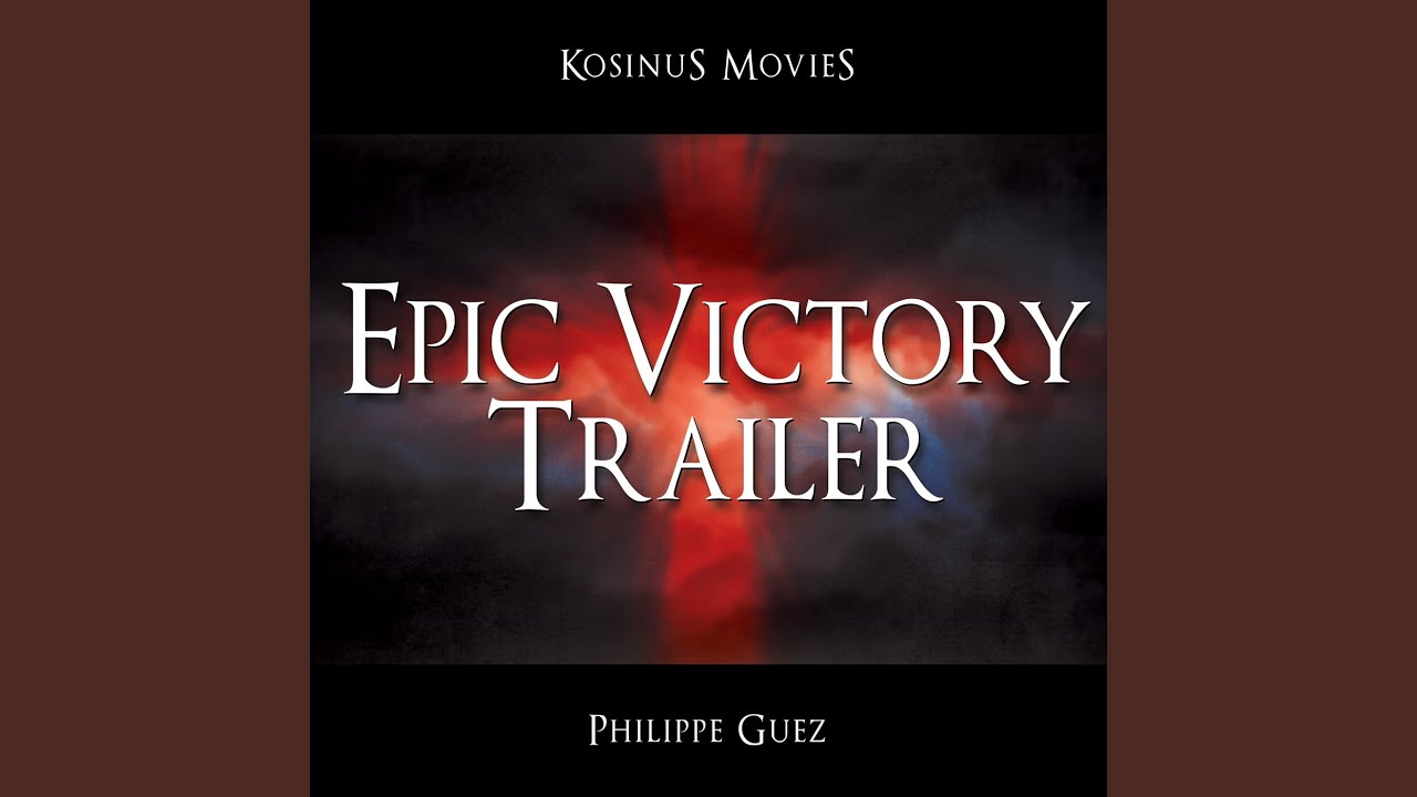 Epic Victory Trailer - YouTube