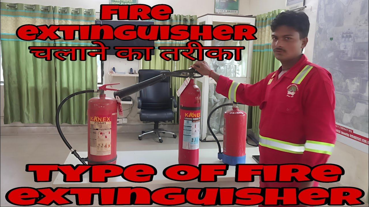 Type of fire extinguisher and their uses in hindi|fire extinguisher ...