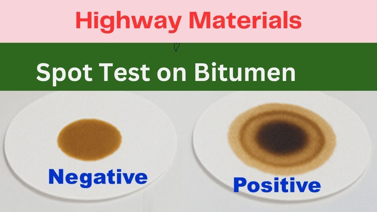 Spot Test on bitumen to judge its quality during poduction as given in ...