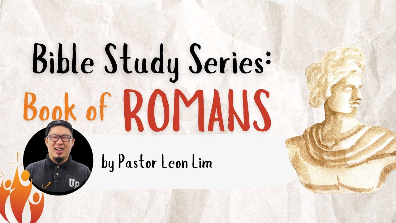 CBC Bible Study Series # ROM015 (8 NOV 2024 @ 6.30am) - YouTube