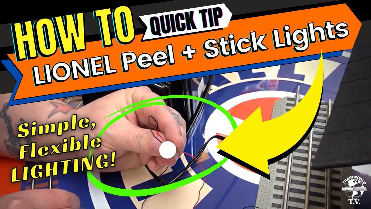 Lionel Quick Tips - Peel & Stick Lights | HOW TO Video - YouTube
