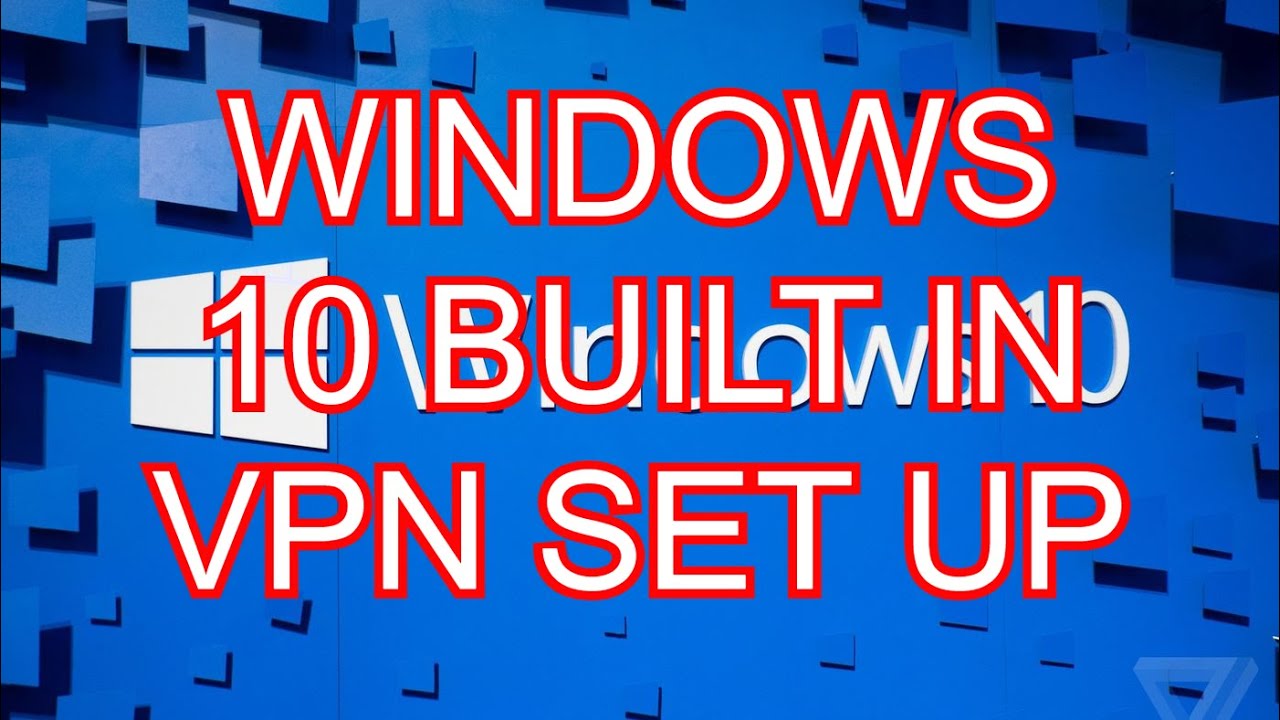 How To: Set Up Built-in VPN in Windows 10 (Tagalog) - YouTube